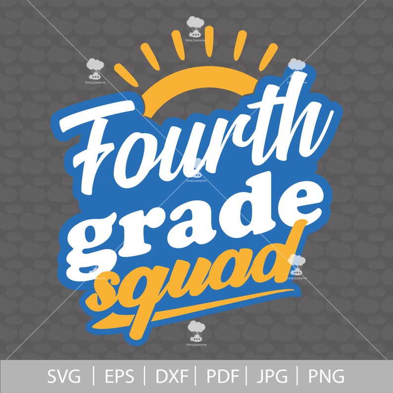 Fourth Grade Squad SVG DXF 4th Grade Svg Back to School - Etsy
