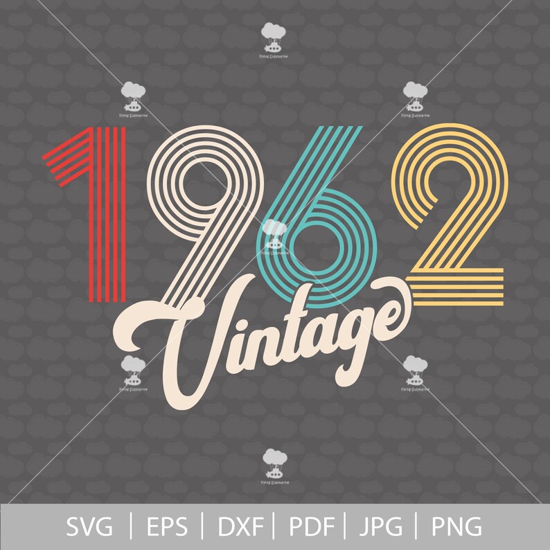 Vintage 1962 60th Birthday SVG Design (digital Download) - Etsy