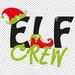 Elf Crew Shirt Svg File, Elf Squad Svg, Christmas Shirt Svg, Christmas ...