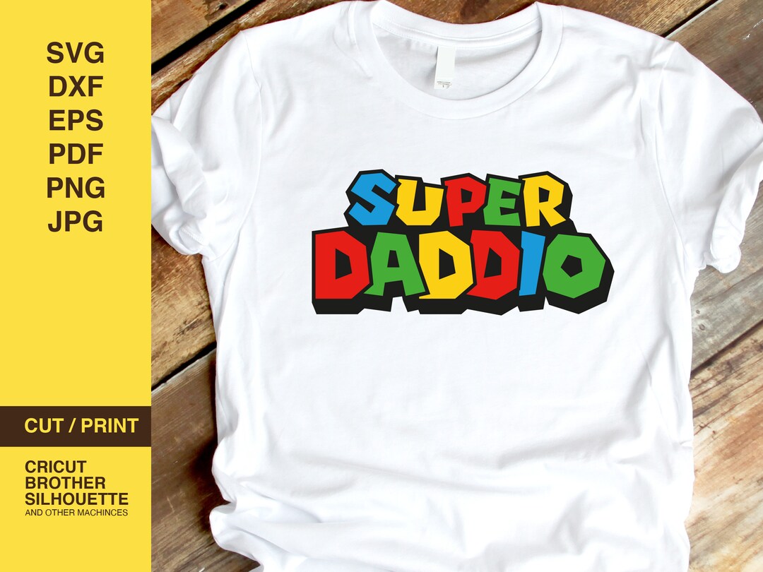 Super Daddio SVG, Father's Day Design (digital Download) - Etsy