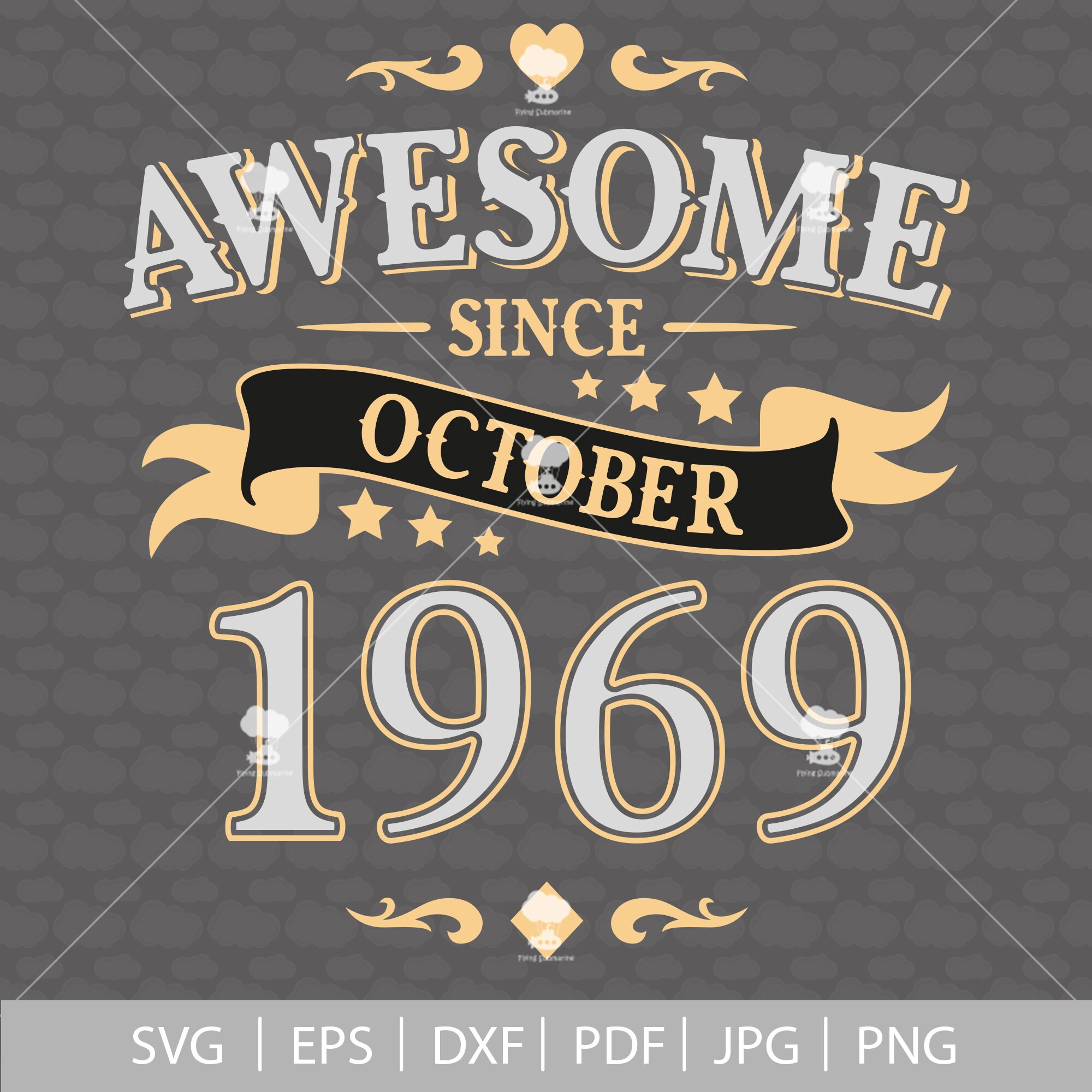 Awesome since october 1969 50th birthday svg 1969 svg SVG | Etsy
