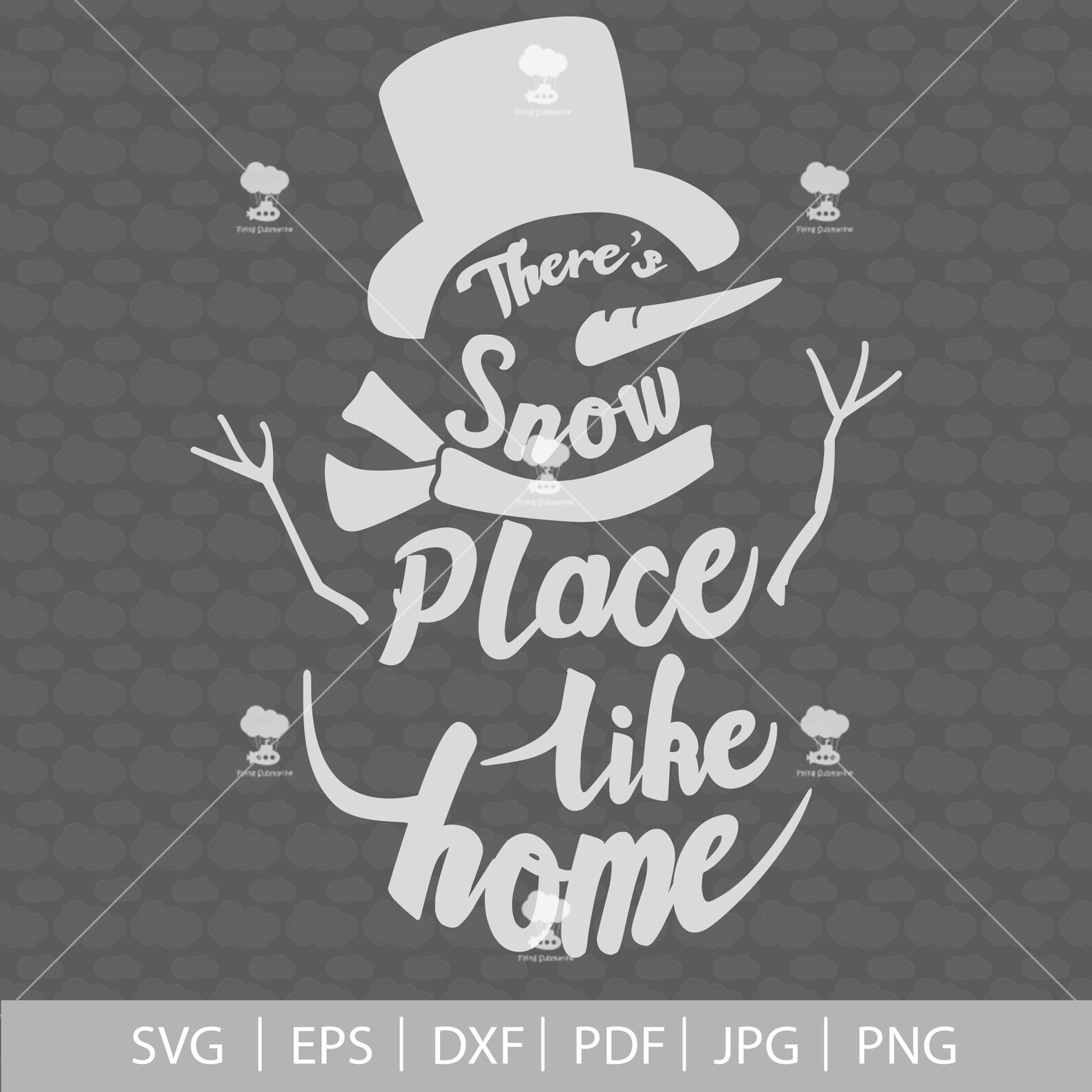 There's Snow Place Like Home Snowman SVG, Winter Holiday Clipart ...
