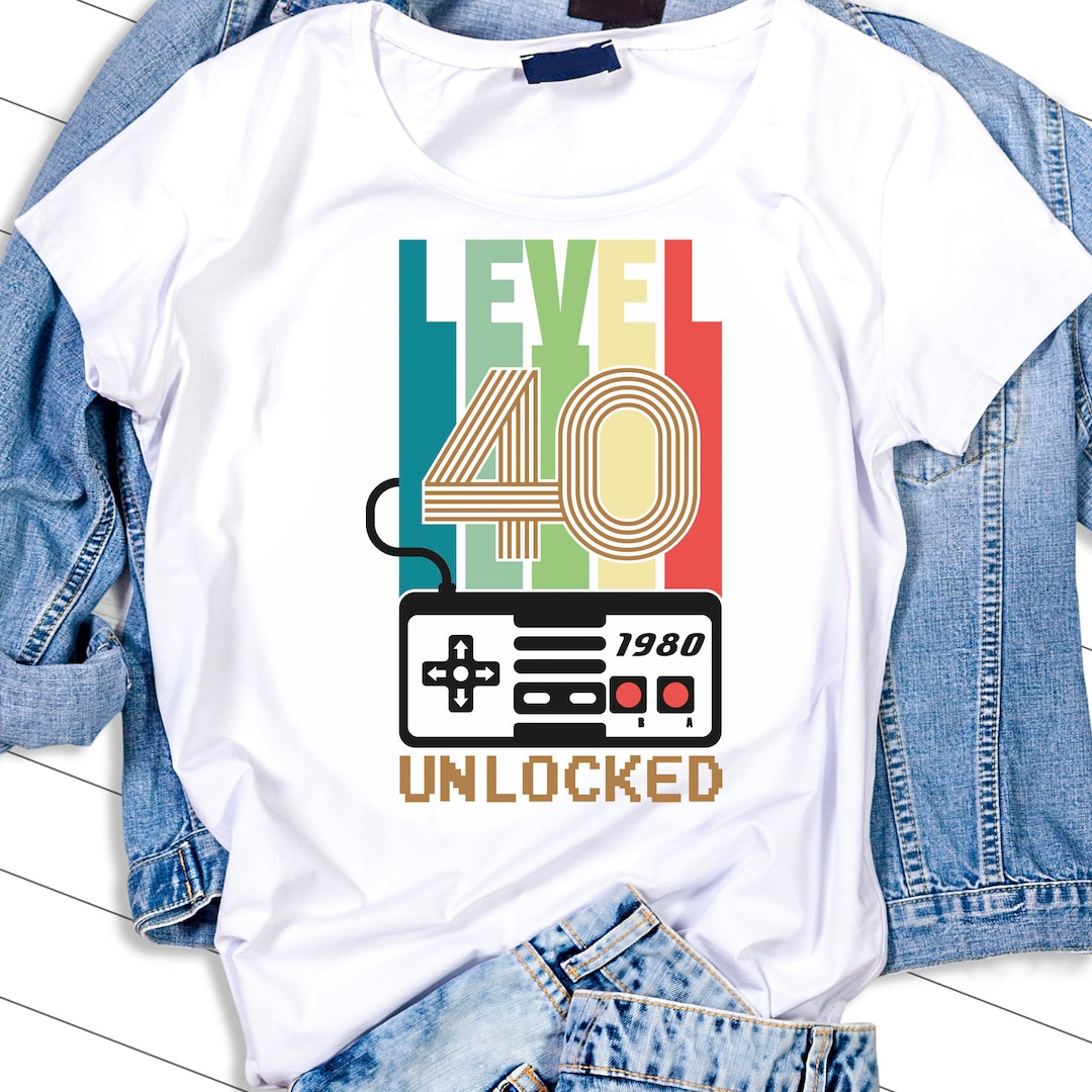 40th Birthday Svg, Level Unlocked Svg, 40 Birthday Svg, Gaming Svg ...
