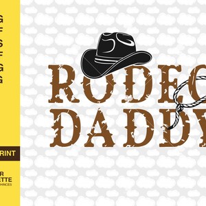 Rodeo Daddy Svg, SVG, Rodeo Svg, Digital Download, Printable, Cowboy ...