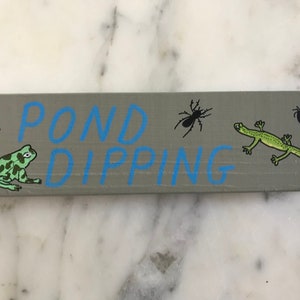 Painted Wildlife Pond Sign. Pond Dipping Sign. Sign for School Pond ...