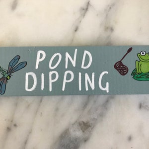 Painted Wildlife Pond Sign. Pond Dipping Sign. Sign for School Pond ...