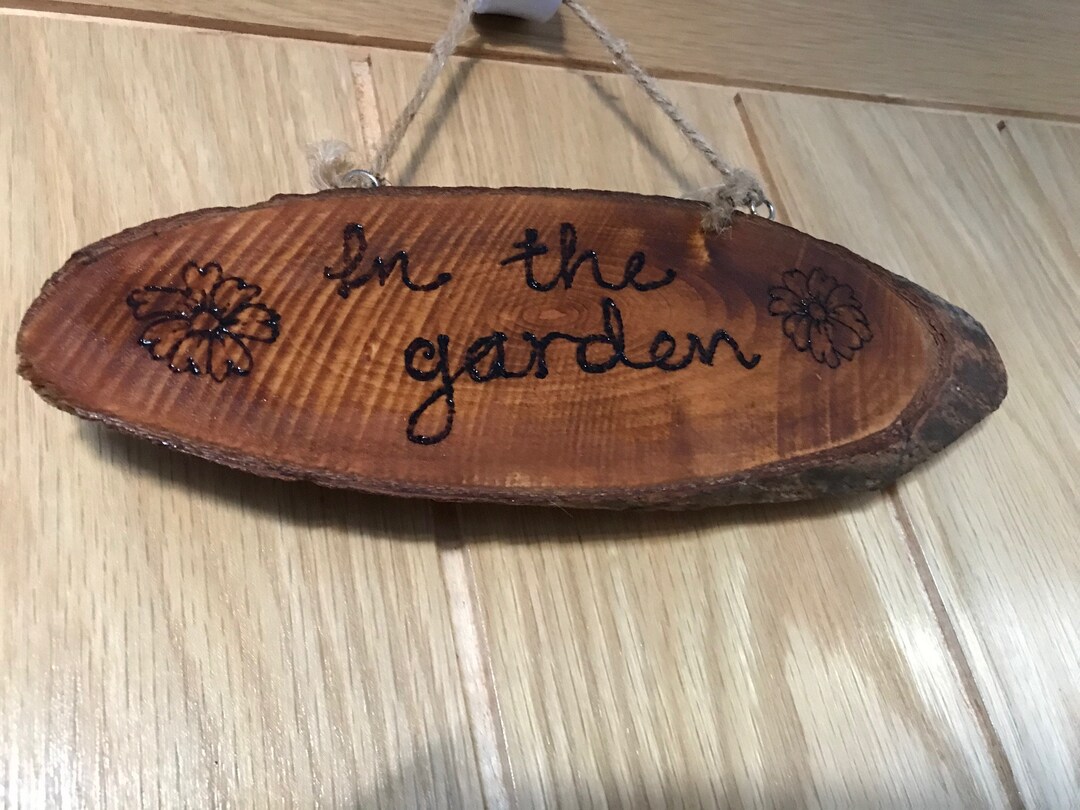 Pyrography Garden Sign: Real Log Slice, Gift for Gardener - Etsy UK