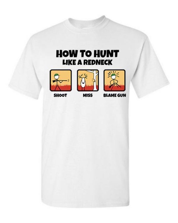 How to Hunt Like A Redneck - Etsy