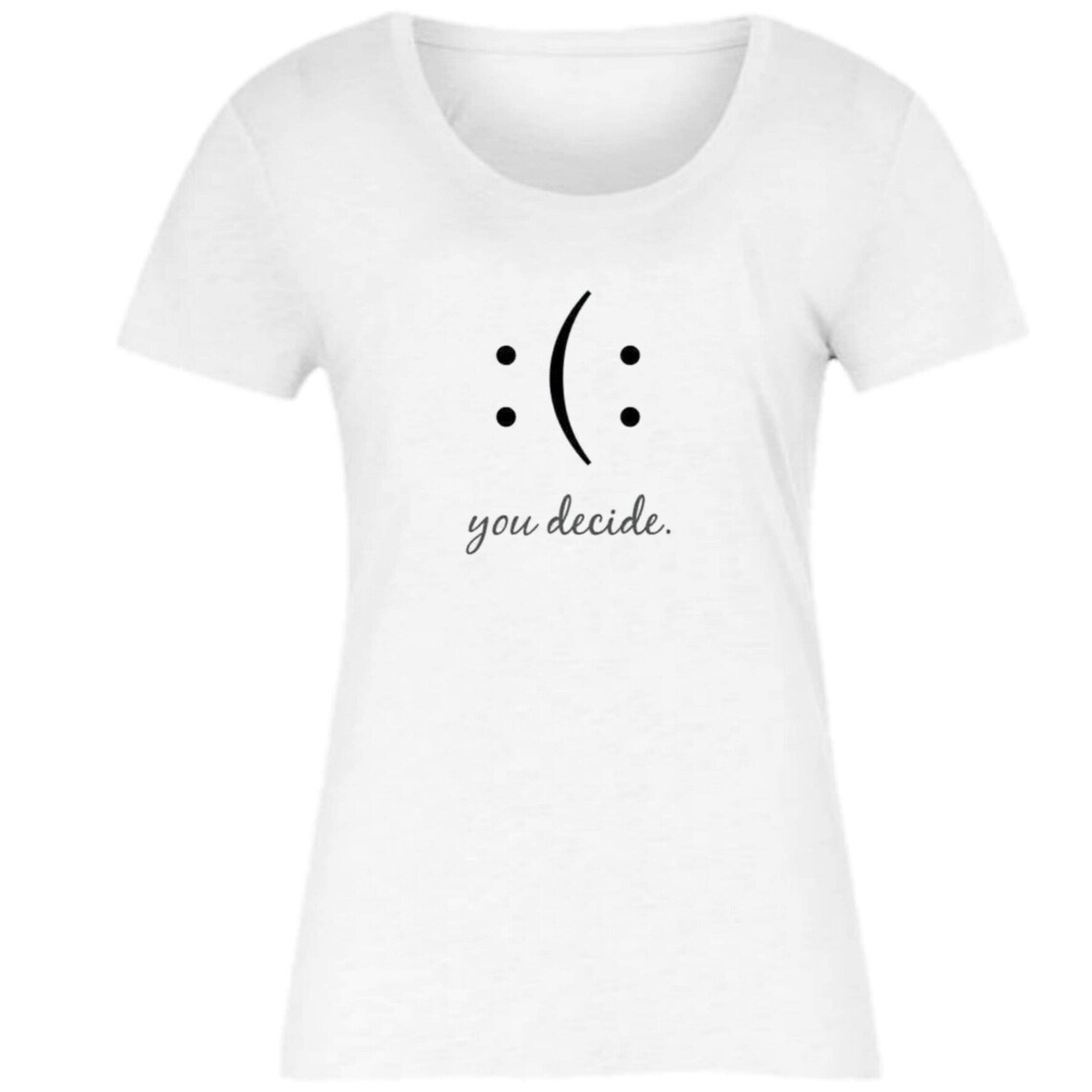 Women's Happy Face Sad Face You Decide Tee - Etsy