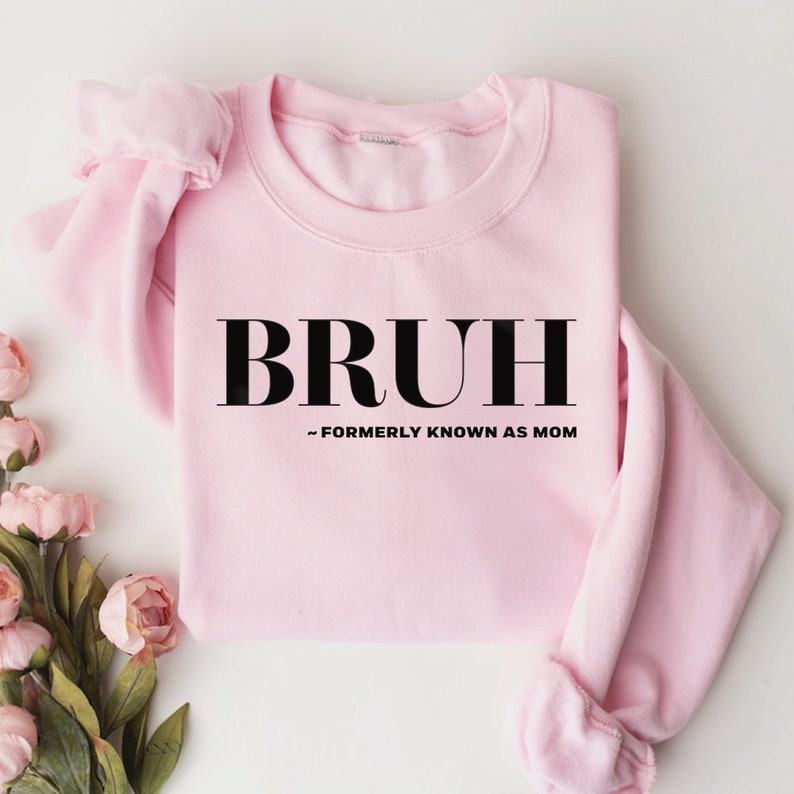 Bruh Formerly Known As Mom Svg Mom Bruh Svg Png Heart Shirt Png Hand