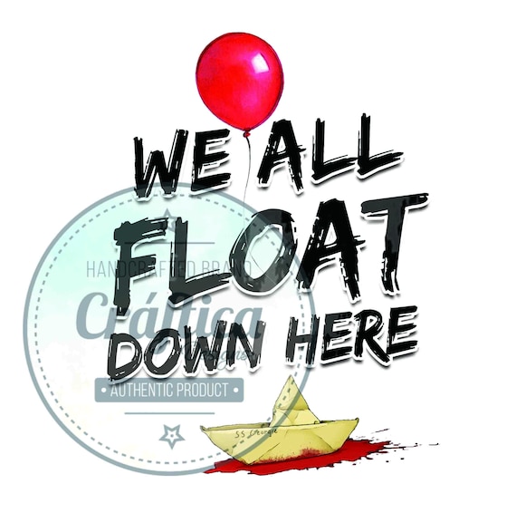 We All Float Down Here PNG Pennywise IT Clown IT Tumbler | Etsy