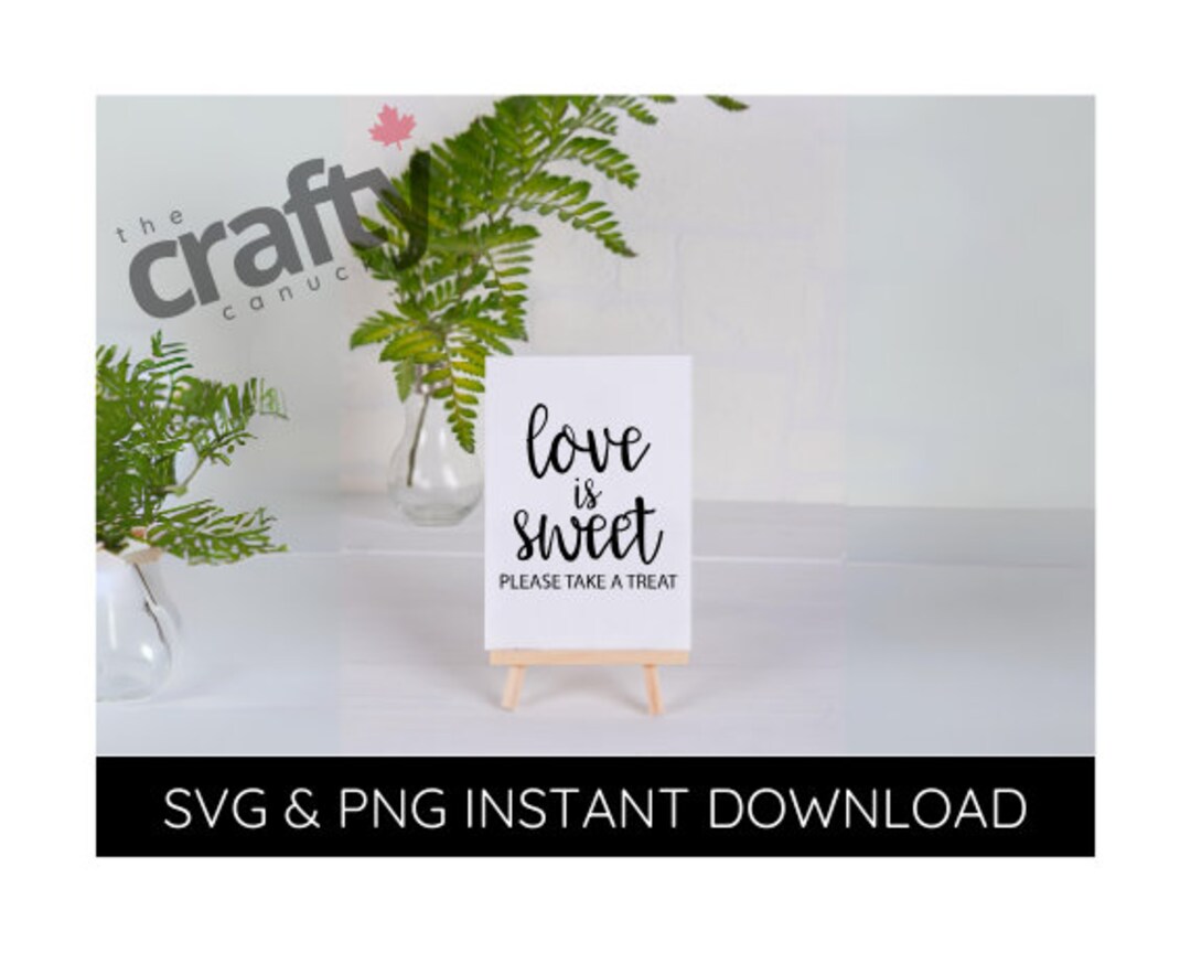 Love is Sweet SVG, Candy Bar Sign, Candy Bar Sign SVG, Svg, Digital Cut ...