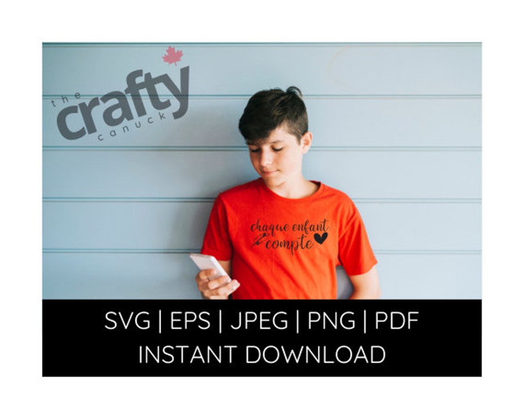 Chaque Enfant Compte SVG, Every Child Matters French SVG, Orange Shirt ...