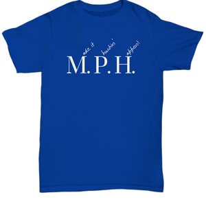 Mph Graduation Gift T Shirt, Public Health Graduate Cords, Masters ...