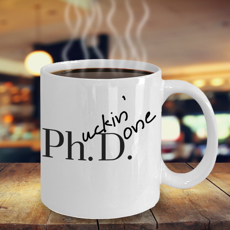 Phd Gifts Humorous Coffee Mugs College Grad, Curse Coffee Cup, Novelty ...