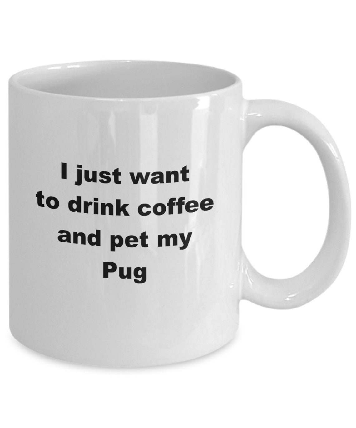 Pug mug pog mom gift i want to drink coffee and pet my pug | Etsy