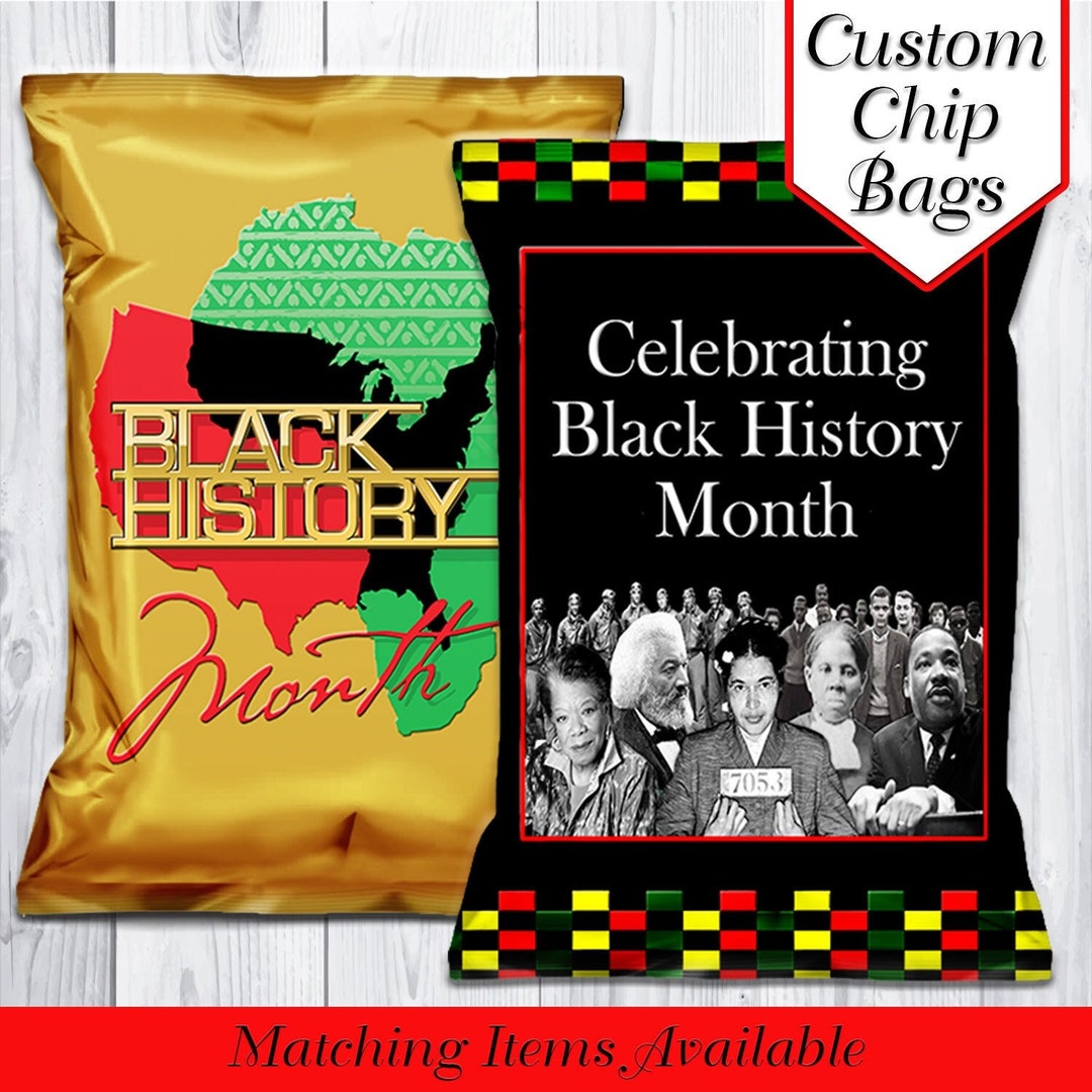 Black History Theme Chip Bags | Famous African Americans | Black ...