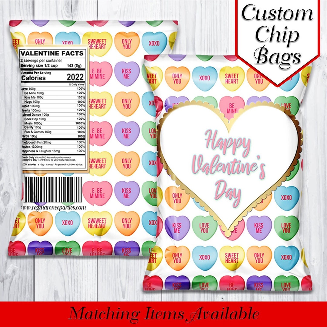 Valentine's Day Candy Heart Chip Bags | Happy Valentine's Day ...