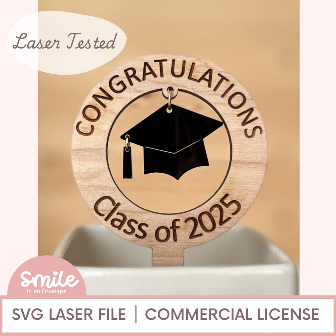 Plant Stick Congrats Grad Dangle B SVG I Graduation SVG I Cake Topper ...