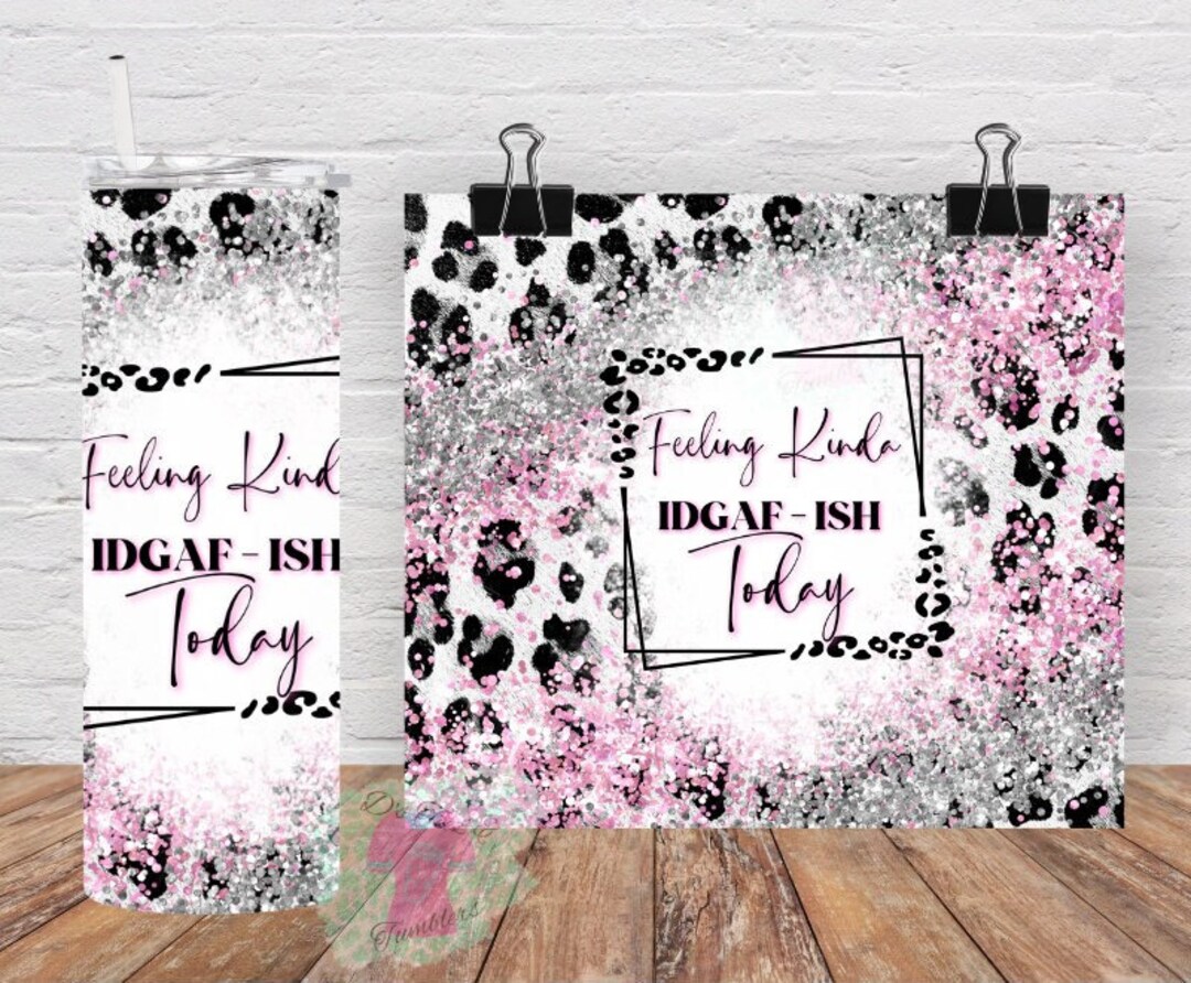 PINK 20oz Tumbler, Tumbler, IDGAF, Mom - Etsy