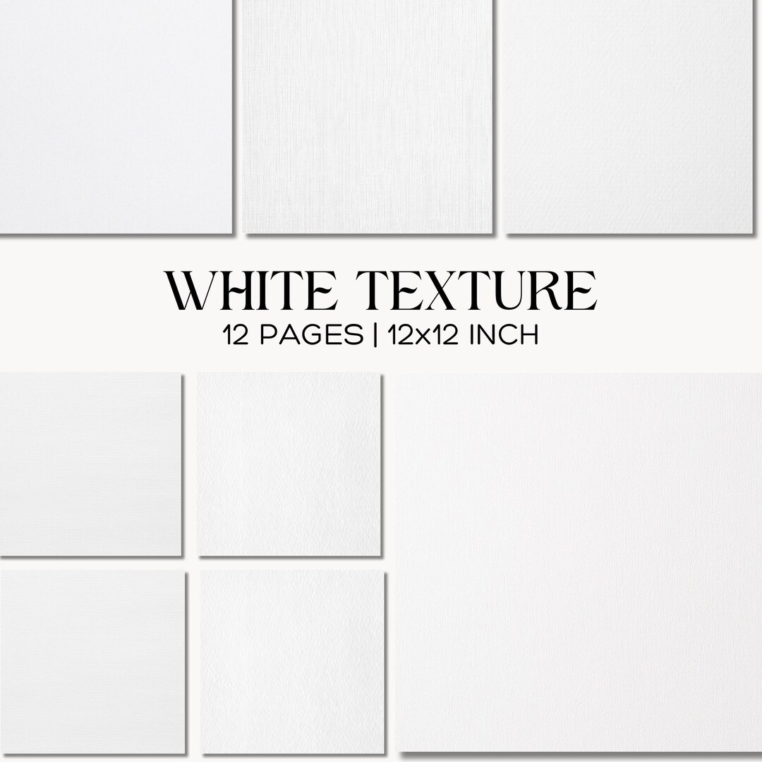 White Paper Textures, Fine Art Backgrounds, Printable Writing Pages ...