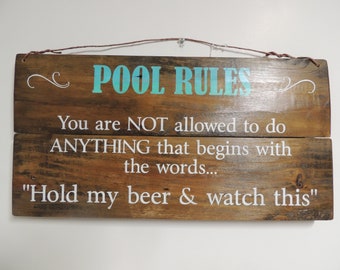 Pool Rules Sign With Humor Wooden Sign Hand-made and Hand-painted Pool ...