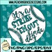 Baseball SVG, Strike 'em Out SVG, Strike'em Out Kinda Day File ...