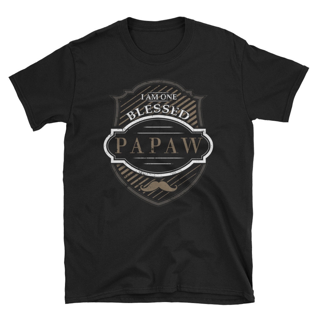 One Blessed Papaw Shirt Grandpa Reveal Shirt New Grandpa Shirt Grandpa ...