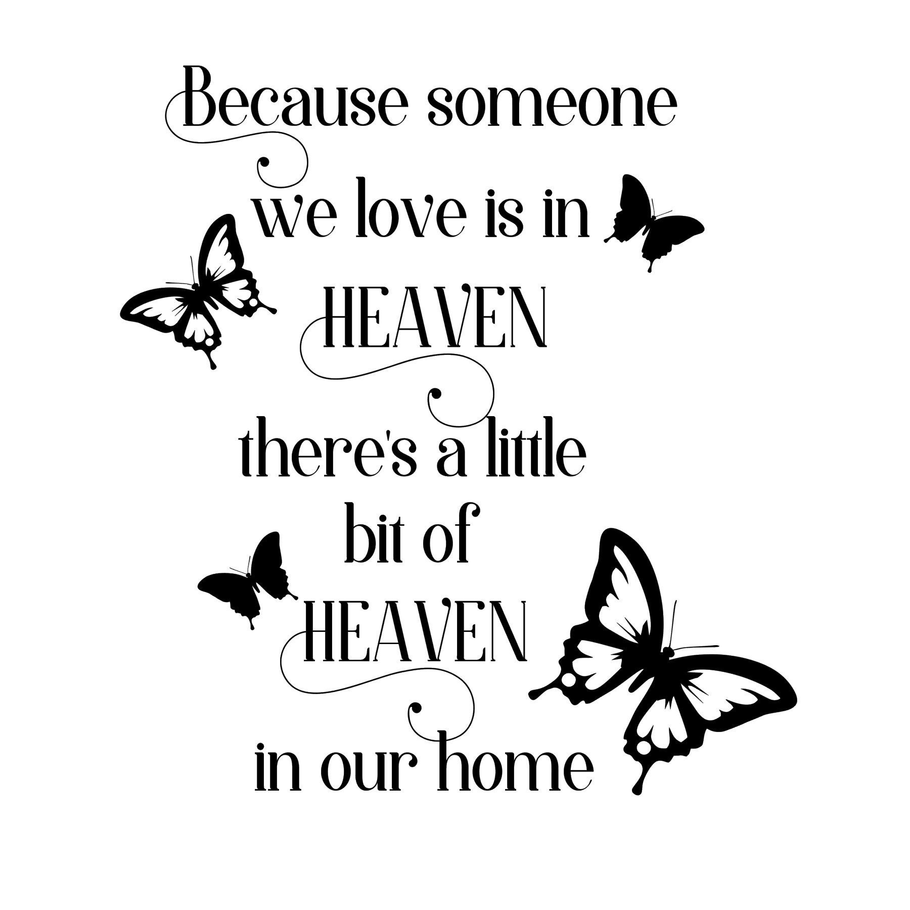 Because Someone We Love is in Heaven Theres a Little Bit of | Etsy