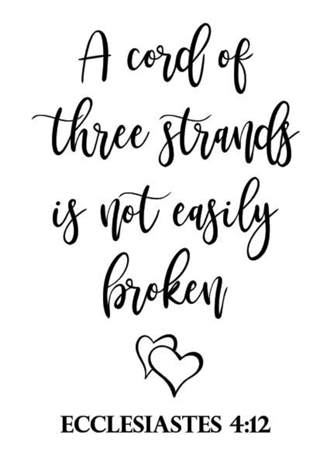 A Cord of Three Strands is Not Easily Broken Svg Cutting File (version ...