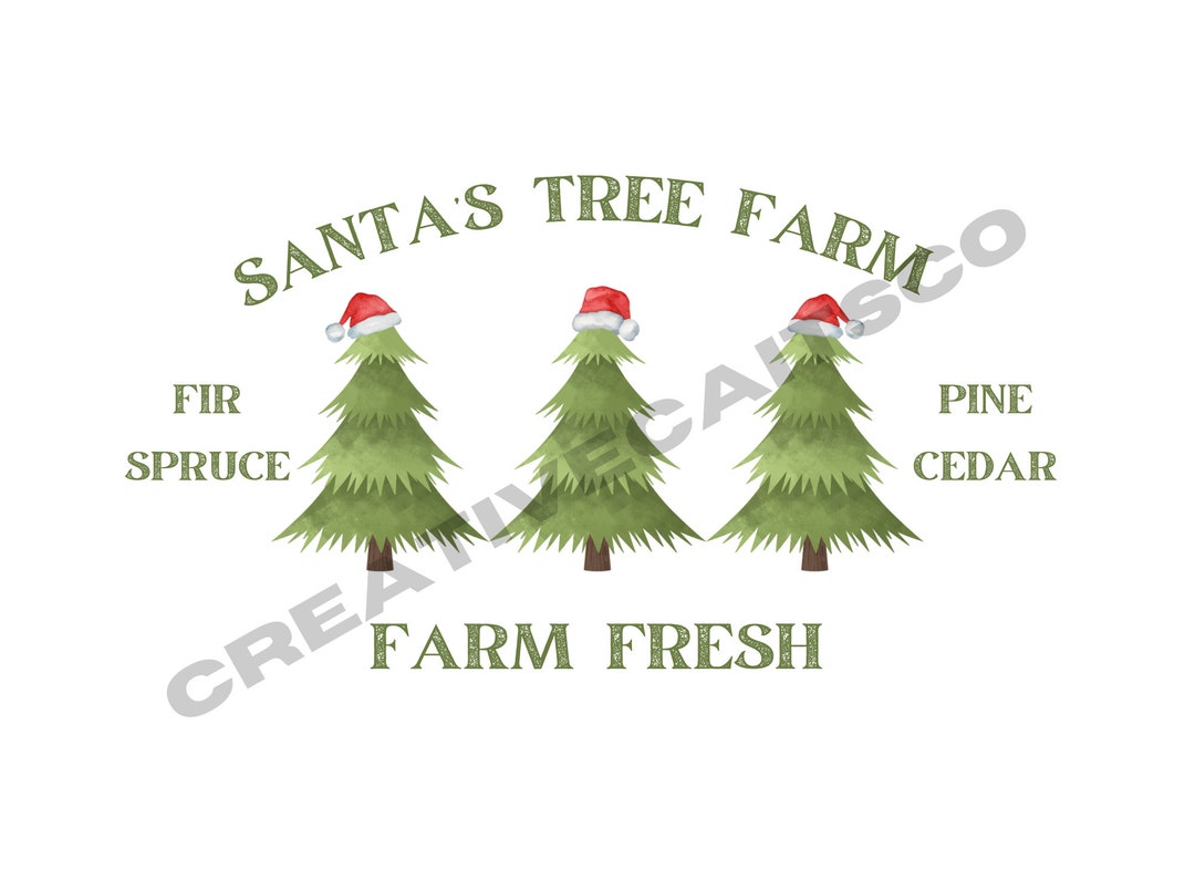 Santa’s Tree Farm PNG, Digital Design Download, Sublimation, DTF ...