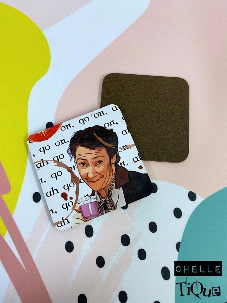 Mrs Doyle "ah Go On, Go On" Coaster // Funny Father Ted, Ireland, Irish ...