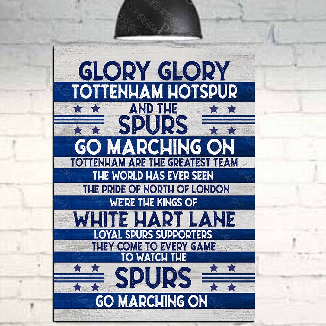 Spurs Gift Idea Glory Glory Tottenham Hotspur Chant Plaque - Etsy UK