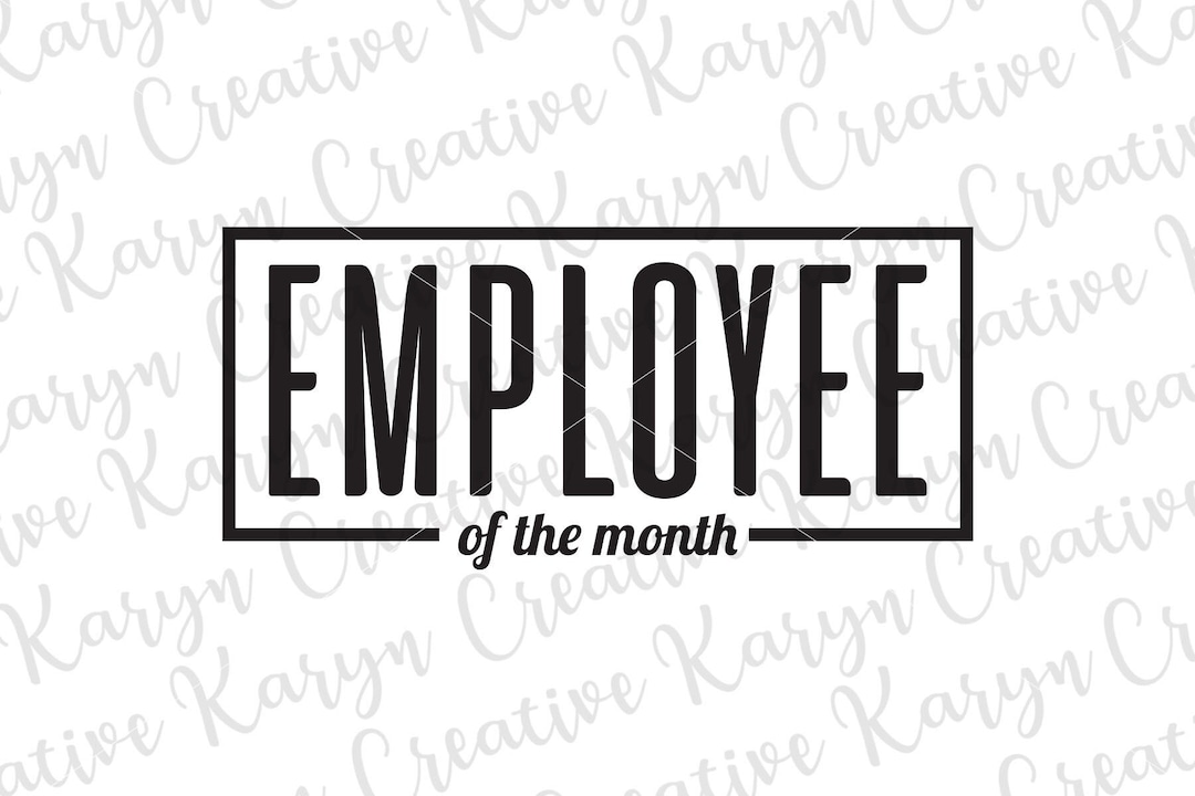 Employee of the Month File for Cut Svg Png Eps Dxf File Father's Day ...