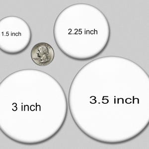 Custom Pinback Button in 2.25 Inch Size, Great for Photos or Designs ...