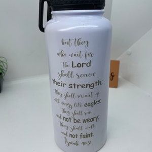 Bible Verse Water Bottle 32 Ounce or 22 Ounce, Create Your Own Custom ...
