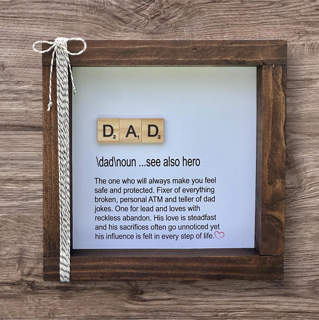 Dad Gift, Dad Frame, Fathers Day Frame, Father's Day Sign, Dad Sign ...