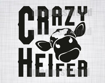 Crazy heifer svg | Etsy