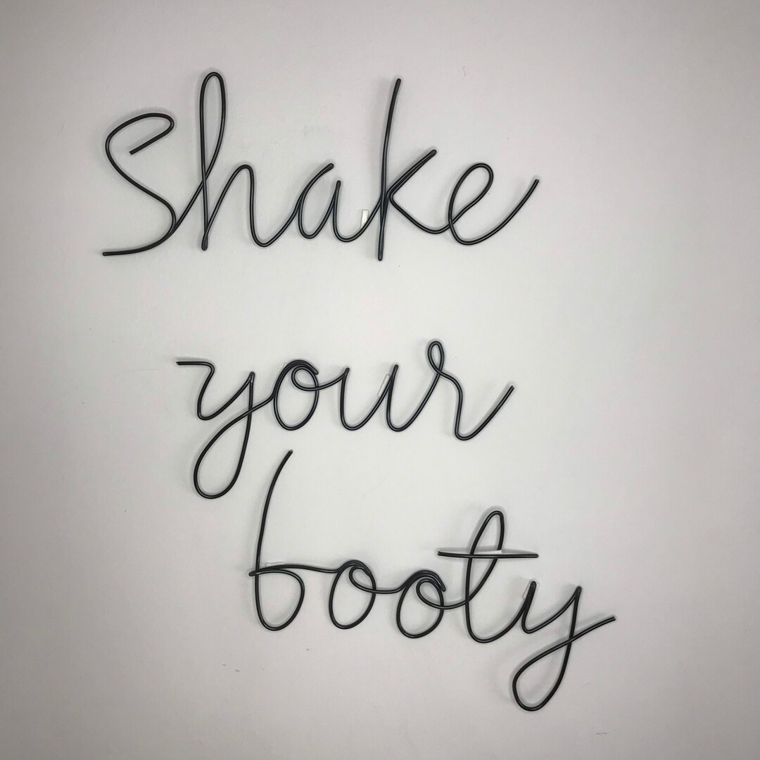 Wire Words Wall Art Shake Your Booty Black Wire Sign Home Decor Birthday T Bedroom Sign
