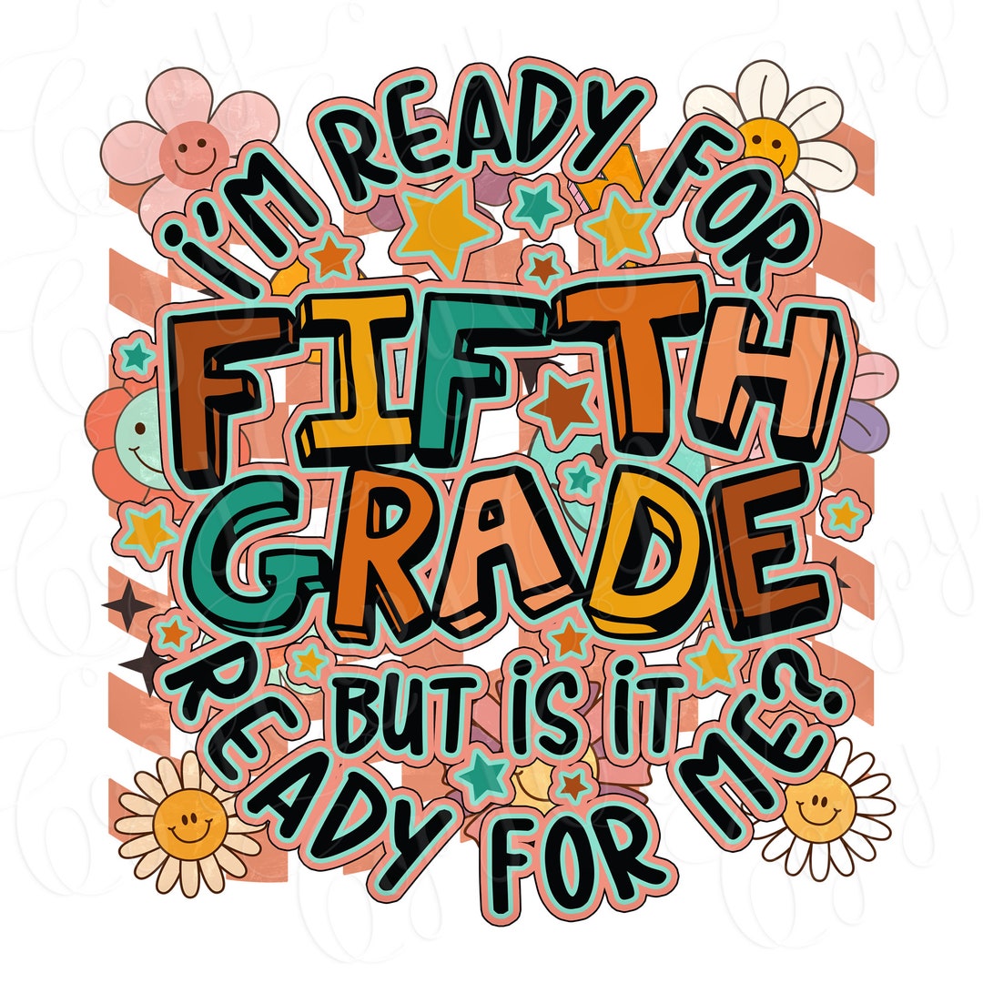 Digital Download Groovy I'm Ready for Fifth Grade but is It Ready for ...
