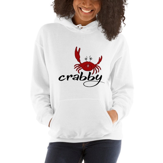 Hooded Crabby Sweatshirt Crabby Pullover Crab Hoodie Gifts | Etsy