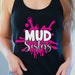 Mud Girl Run Shirts, Matching Mud Run Tank Top, Team Mud Run, Mud Run ...
