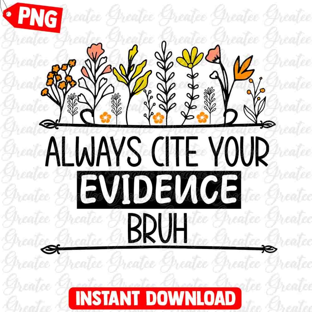 Always Cite Your Evidence Png, Teacher PNG, Student PNG, School Digital ...