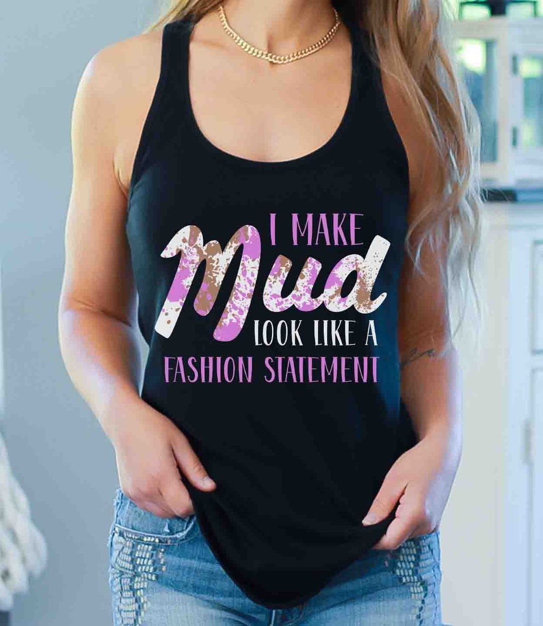 Mud Girls Shirts, Matching Mud Run Tank Top, Team Mud Run, Mud Run ...