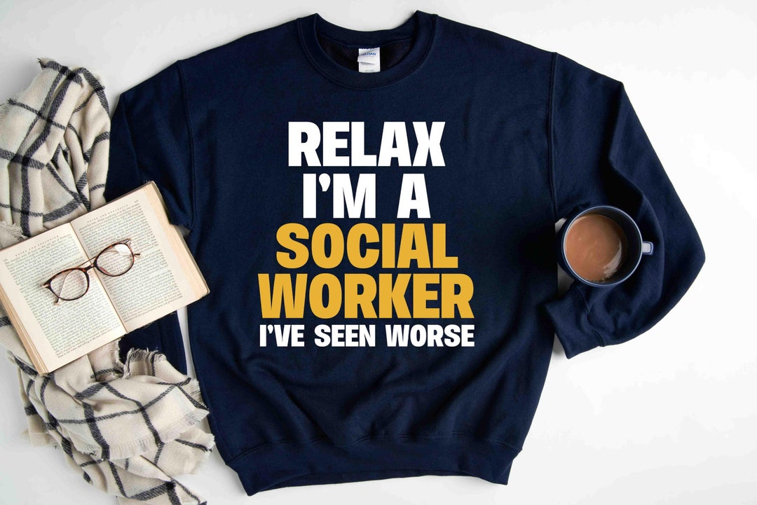 Social Worker Sweatshirt, Social Worker Shirt Gift for Social Worker ...
