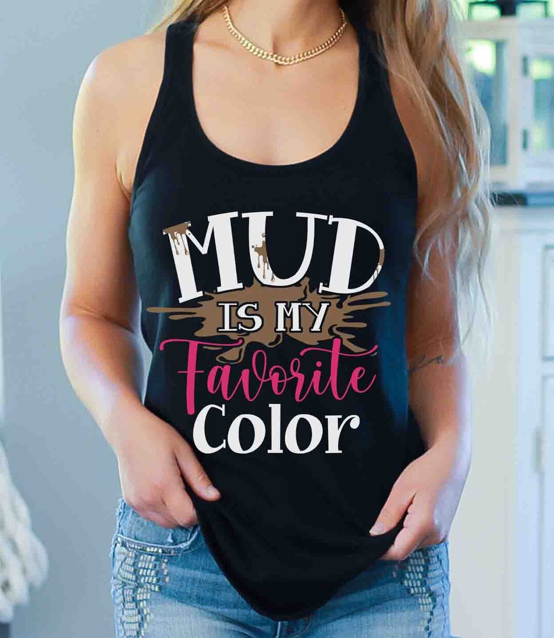 Matching Mud Run Tank Top, Team Mud Run, Mud Girl Run Shirts, Mud Run ...