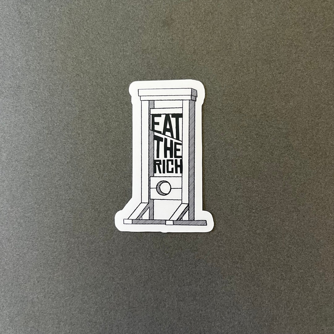 Eat the Rich Guillotine Sticker - Etsy