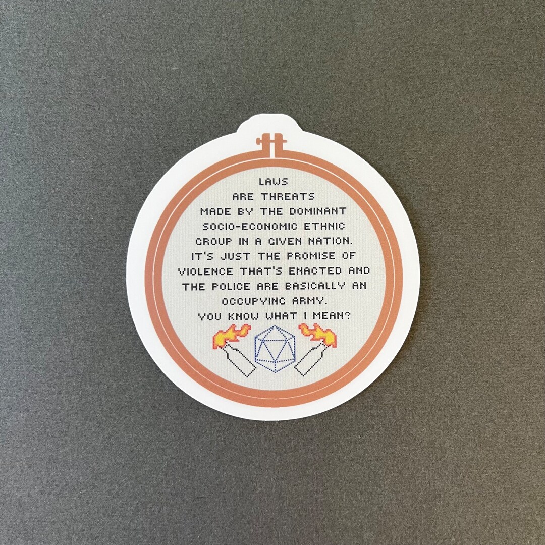 Laws Are Threats You Know What I Mean Sticker - Etsy