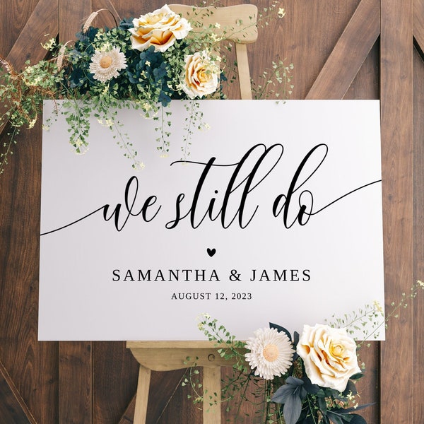 We Still Do Sign - Etsy