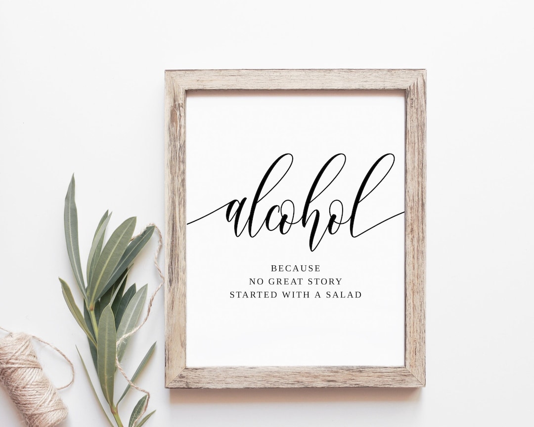 Alcohol Sign Template, Calligraphy Wedding Alcohol Sign, Because No ...